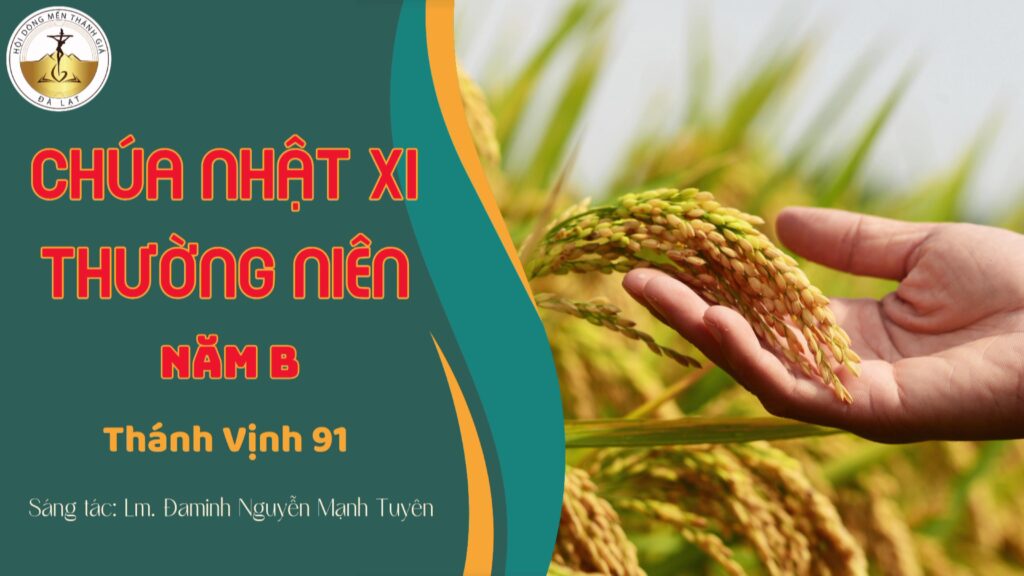 Thánh Vịnh 91 – CN XI TN Năm B | ..:: Dòng Mến Thánh Giá Đà Lạt